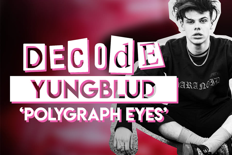 WATCH: Yungblud breaks down the lyrics in 'Polygraph Eyes'