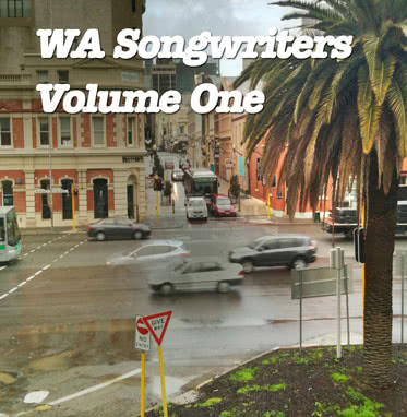 WA Songwriters Volume One